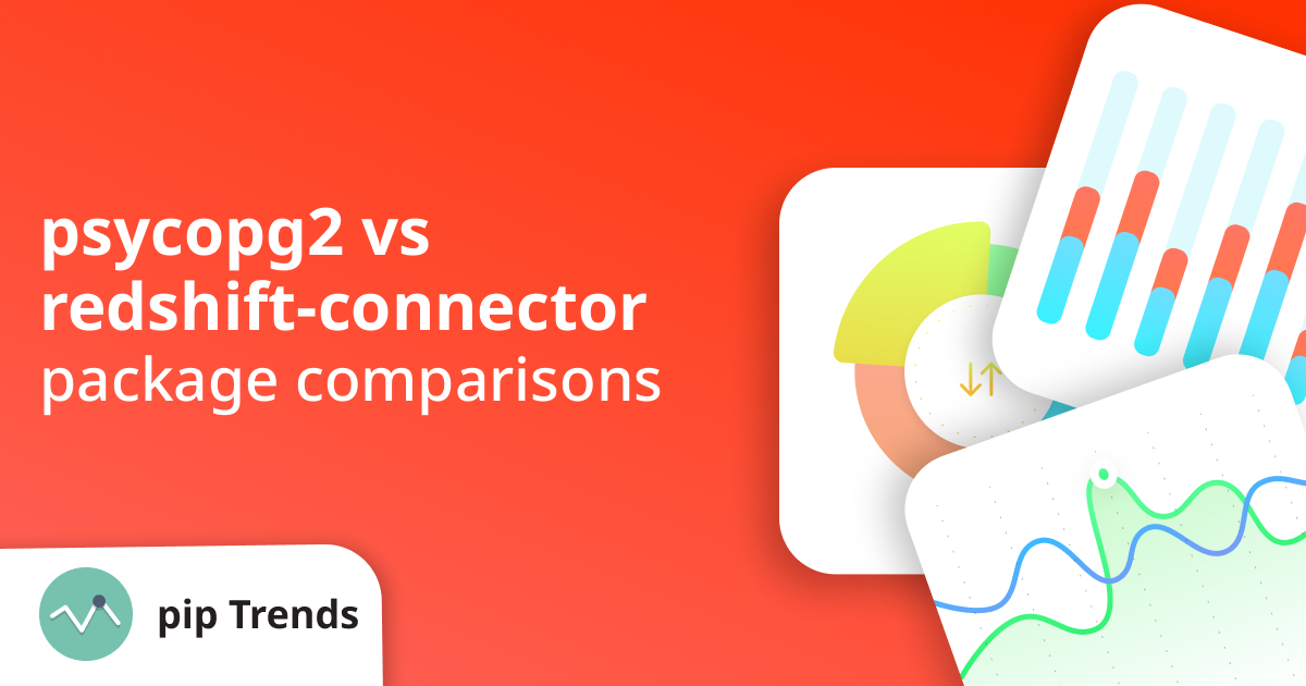 psycopg2 vs redshift-connector
