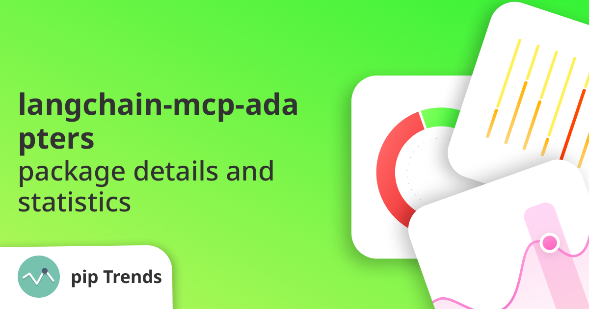 langchain-mcp-adapters download stats and details